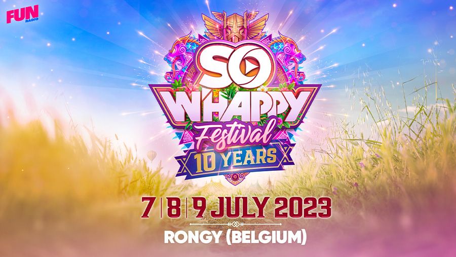 On fête les 10 ans du So W’Happy Festival avec FUN Radio! • Fun Radio